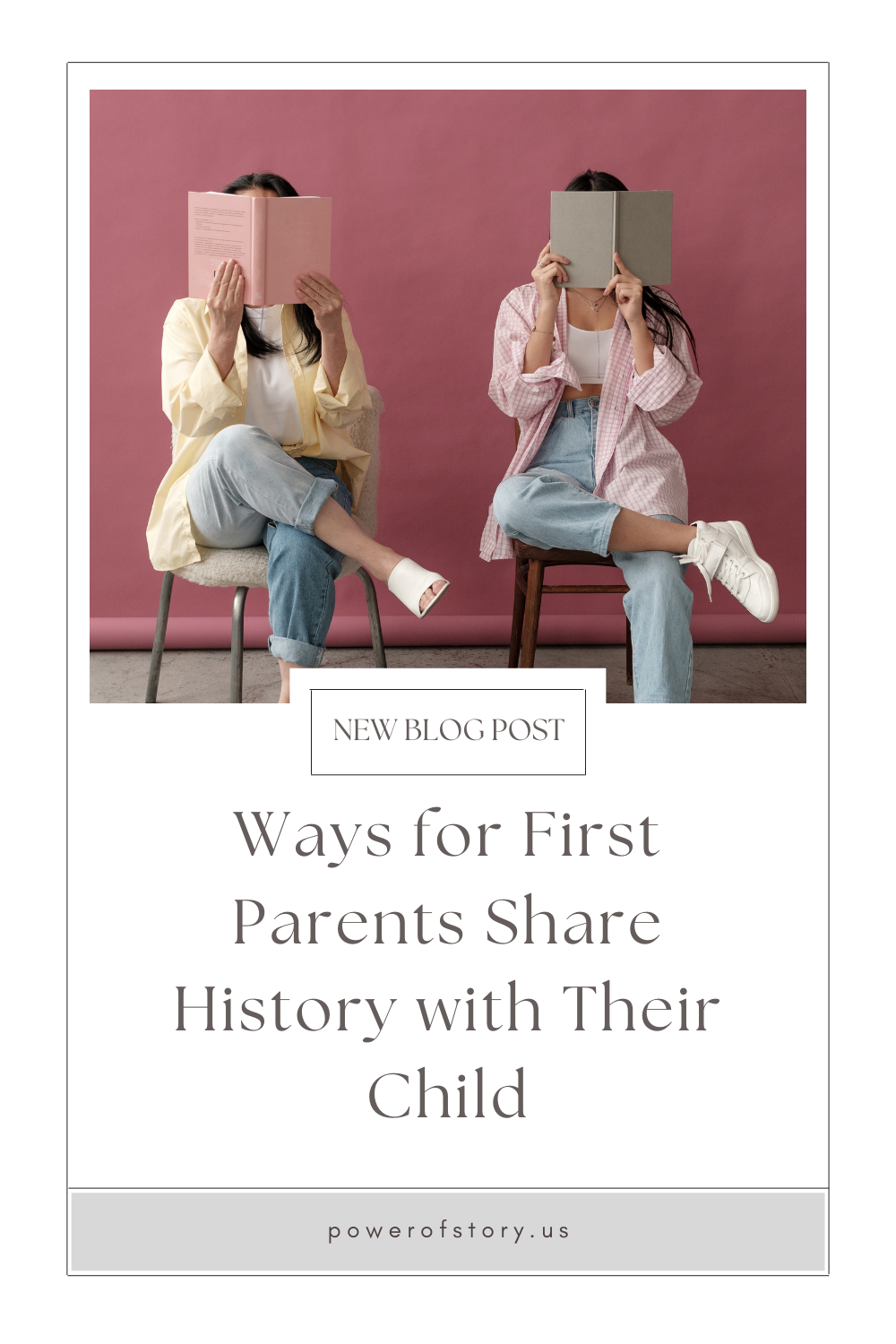 Ways for First Parents Share History with Their Child – Power of Story