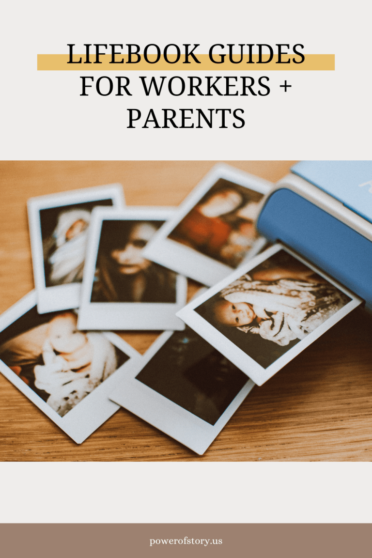 Lifebooks A Powerful Tool – Power of Story